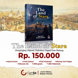 The Land of Stars ; Menyingkap Sejarah Terkuburnya Negeri Para Bintang