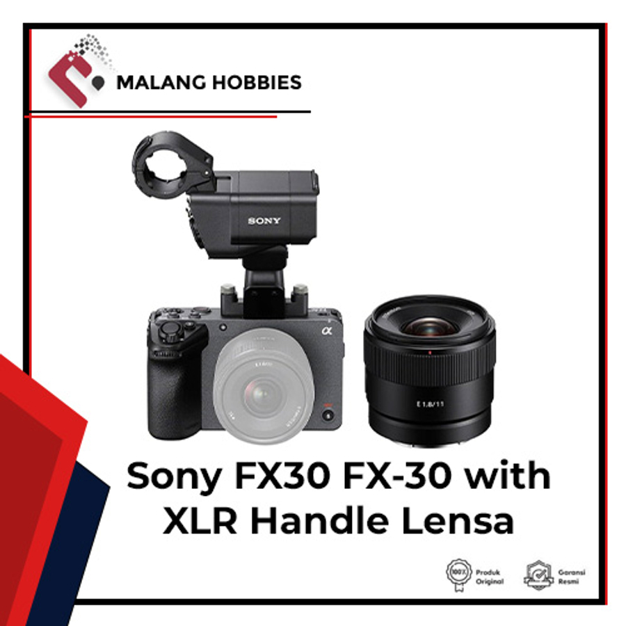 Sony FX30 FX 30 FX-30 Body Only with XLR Handle Lensa 18-105mm